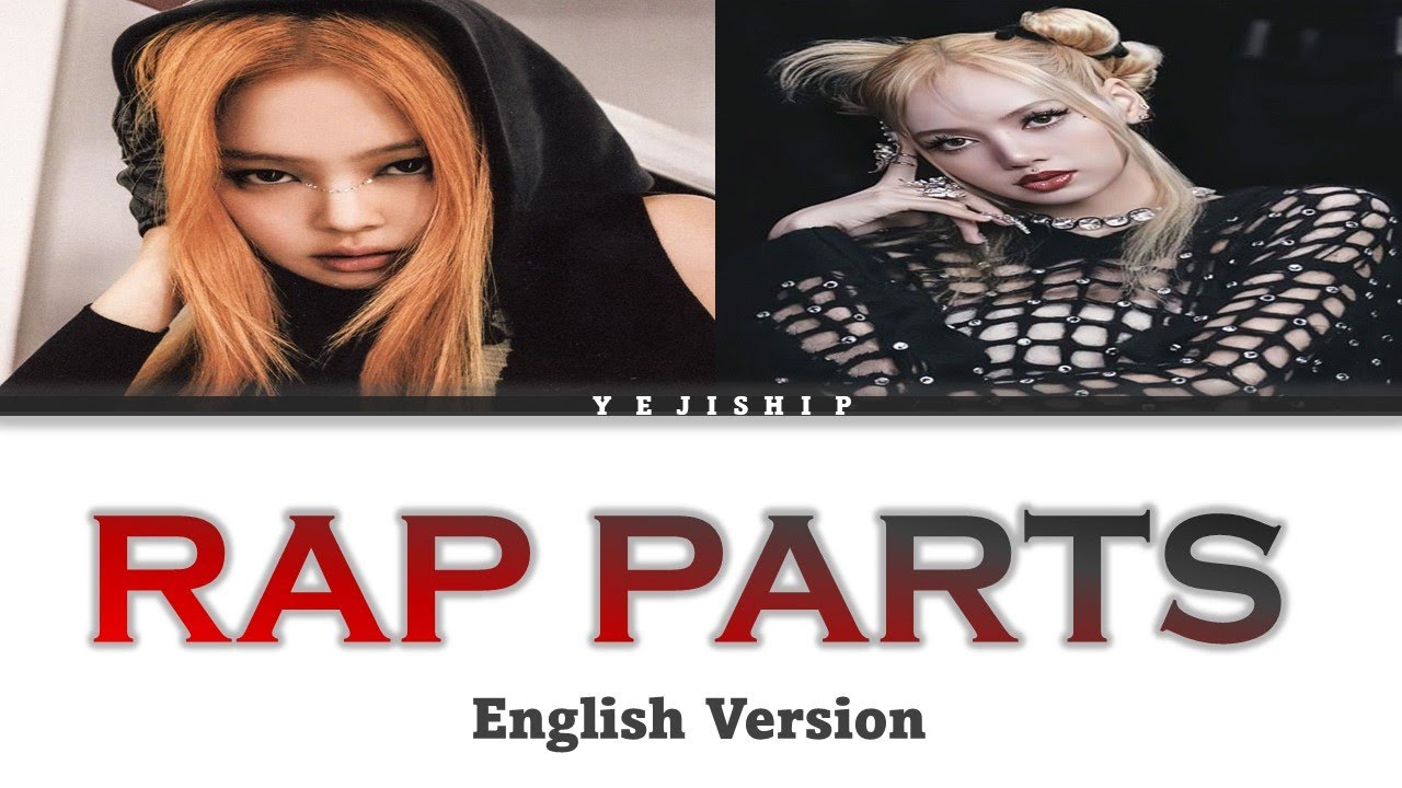 Jennie and Lisa- ENGLISH RAPS (color coded lyrics) - YouTube