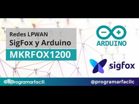 124. Dispositivo del IoT con SigFox y Arduino - YouTube