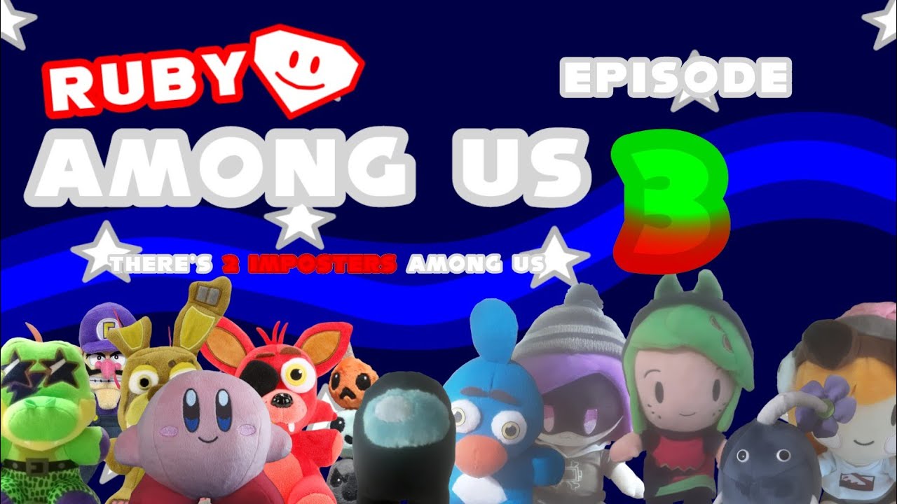 TheREALjoy: Ruby among us ep.3 - YouTube