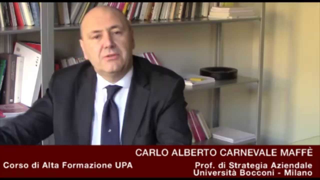 Carlo Alberto Carnevale Maffè prof. di Strategia aziendale Università ...