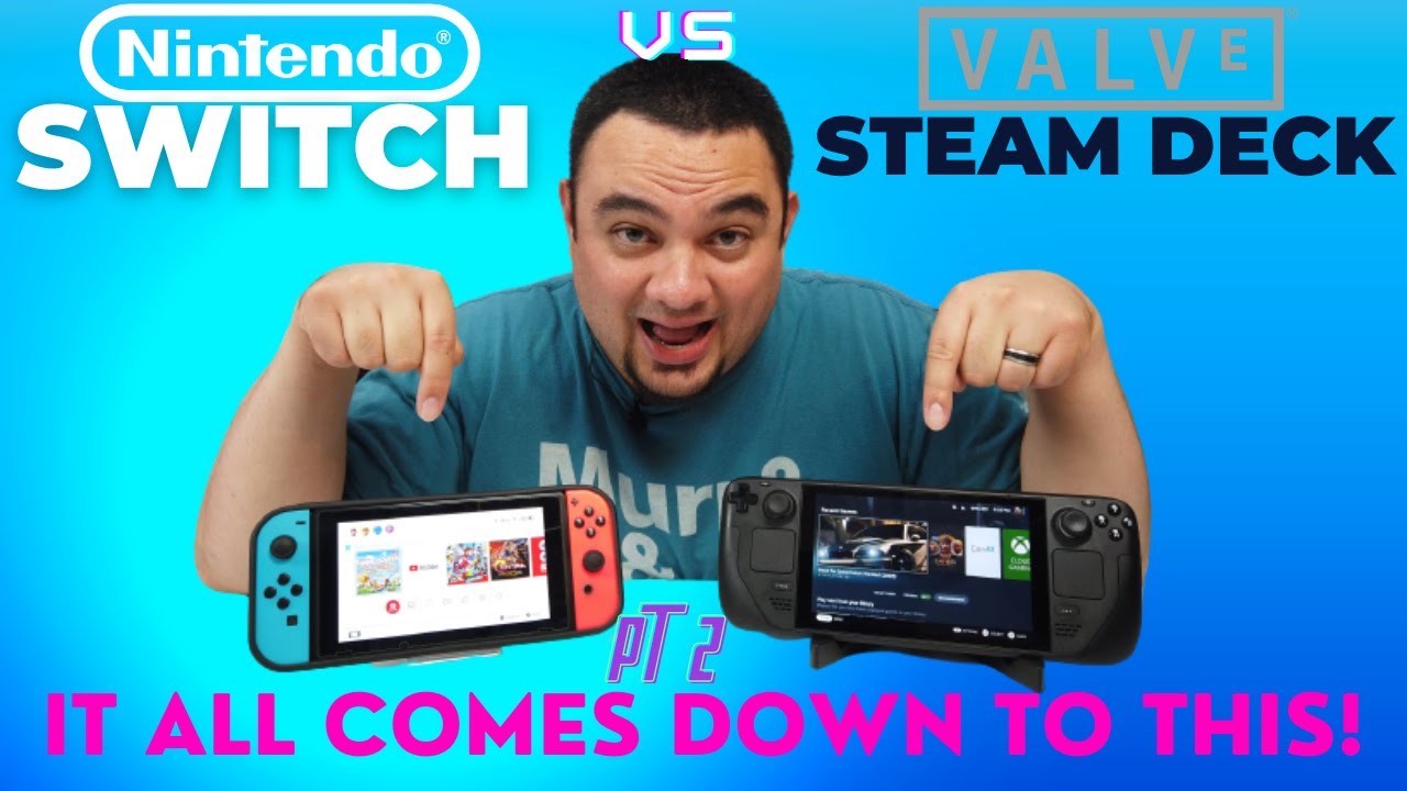 Part 2 Can You Replace A Nintendo Switch With A Steam Deck The part-2-can-you-replace-a-nintendo-switch-with-a-steam-deck-the