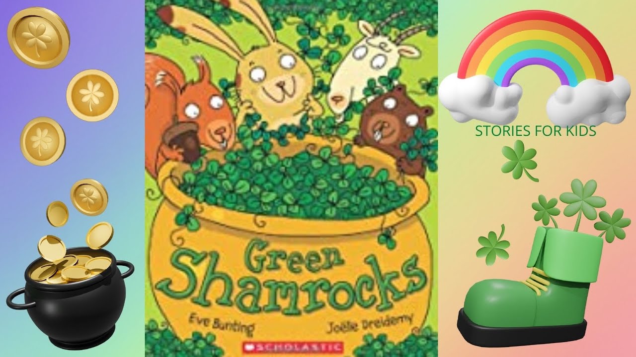 GREEN SHAMROCKS | ST. PATRICK'S DAY BOOKS READ ALOUD | Stories for Kids ...