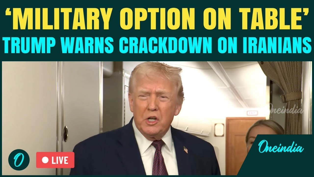 Trump LIVE on Iran Protest: U.S Considering Military Strikes As ...