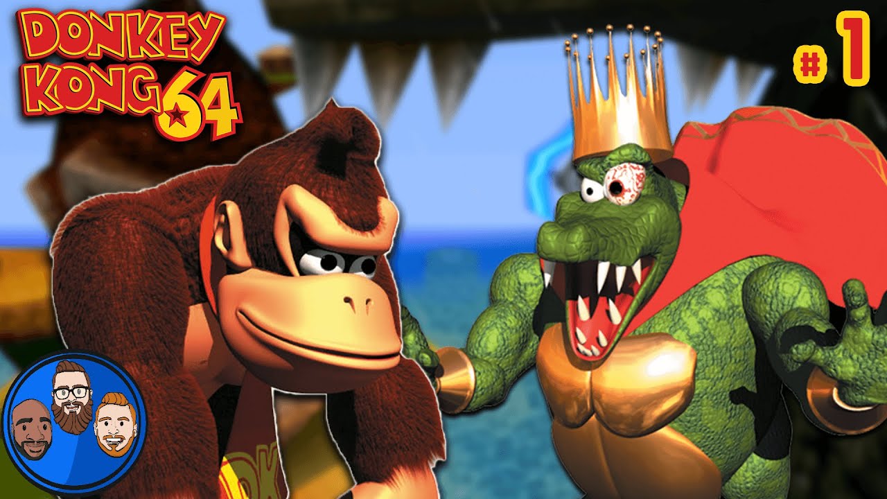 KING K. ROOL'S REVENGE! - Donkey Kong 64 #1 - YouTube