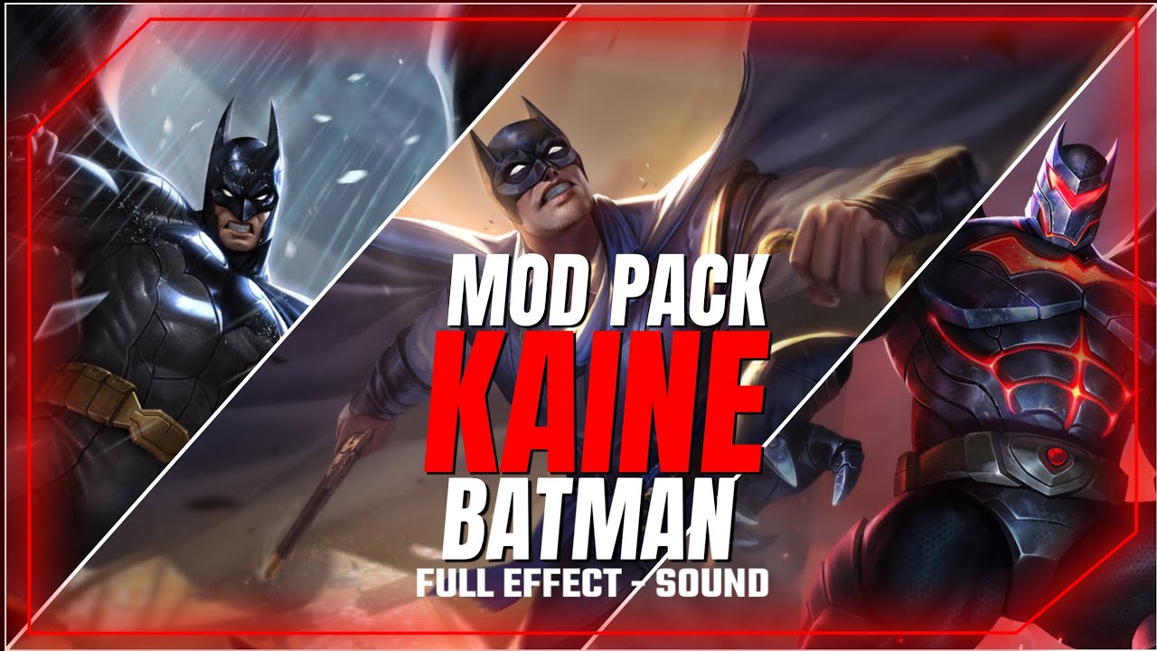 Mod Kaine Full Batman - Sau Cập Nhật 19/7 | Zata Mod - YouTube