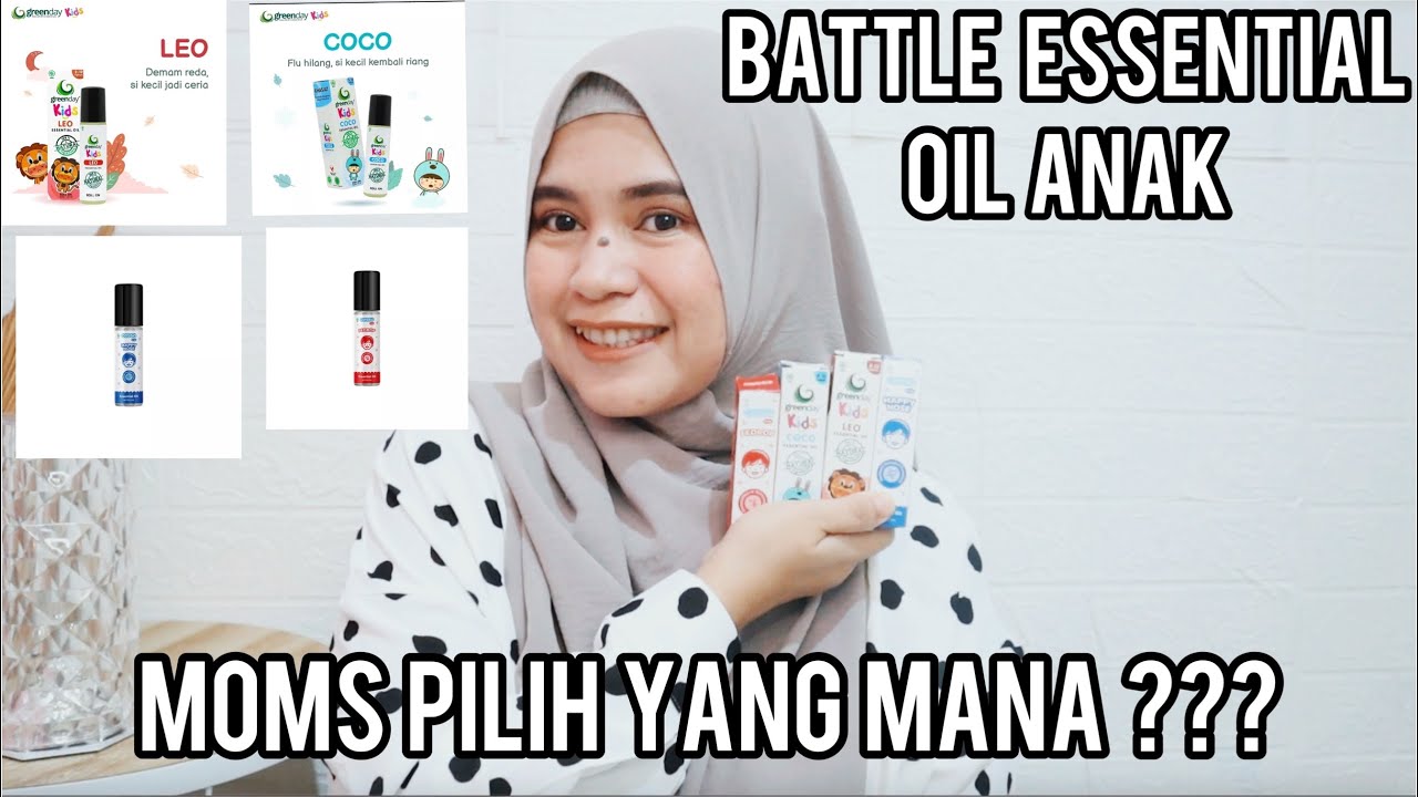 REVIEW ESSENTIAL OIL | BATTLE PRODUK BAYI I GREENDAY KIDS ESSENTIAL OIL VS CESSA KIDS ESSENTIAL ...