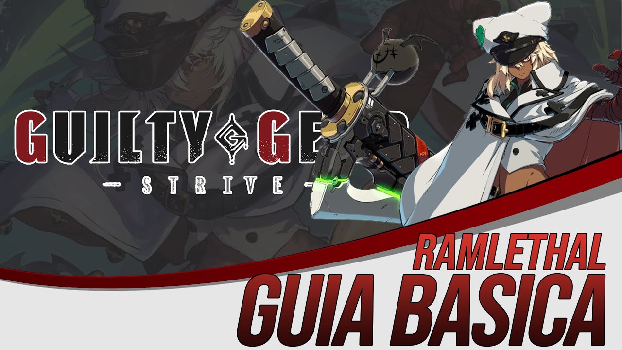 Guilty gear strive Ramlethal guía - YouTube