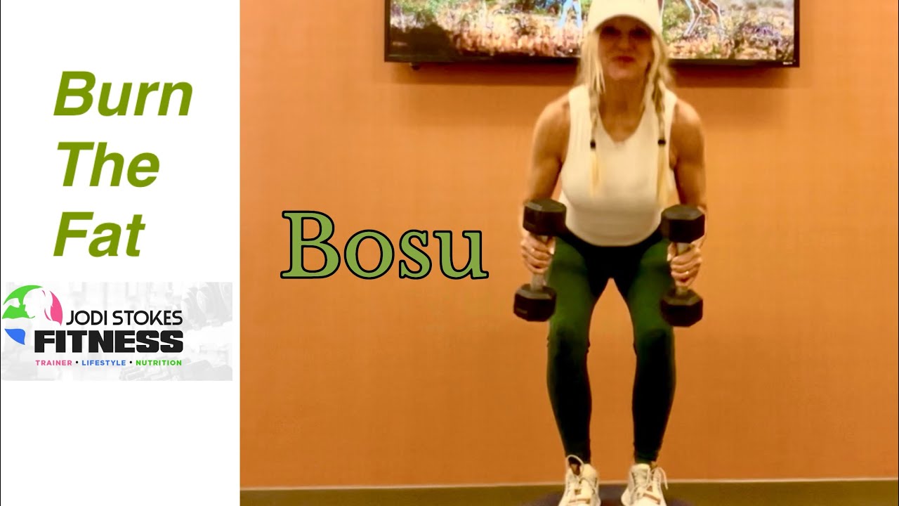 Burn Fat! Core Balance/Stability & Full Body Workout on the Bosu - YouTube