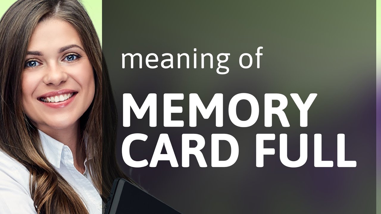 Memory Card Full: Understanding Common Digital Phrases in English - YouTube
