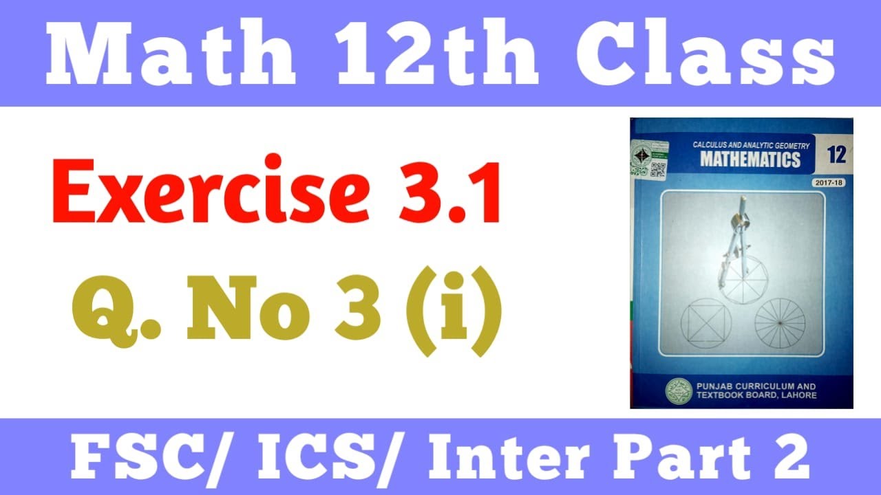 Inter Part 2 Math Chapter 3 Ex 31 Question 3 I For 2nd Year Fsc 8525