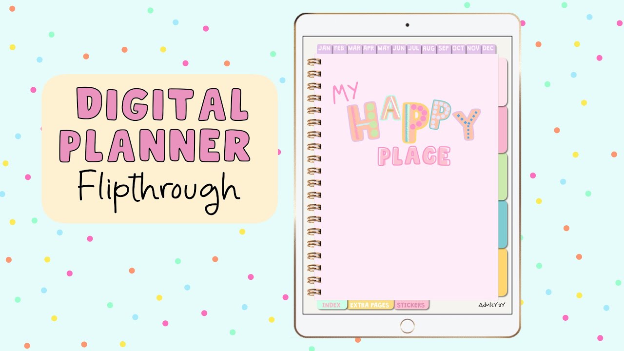 Digital Planner Flipthrough (My Happy Place) - YouTube