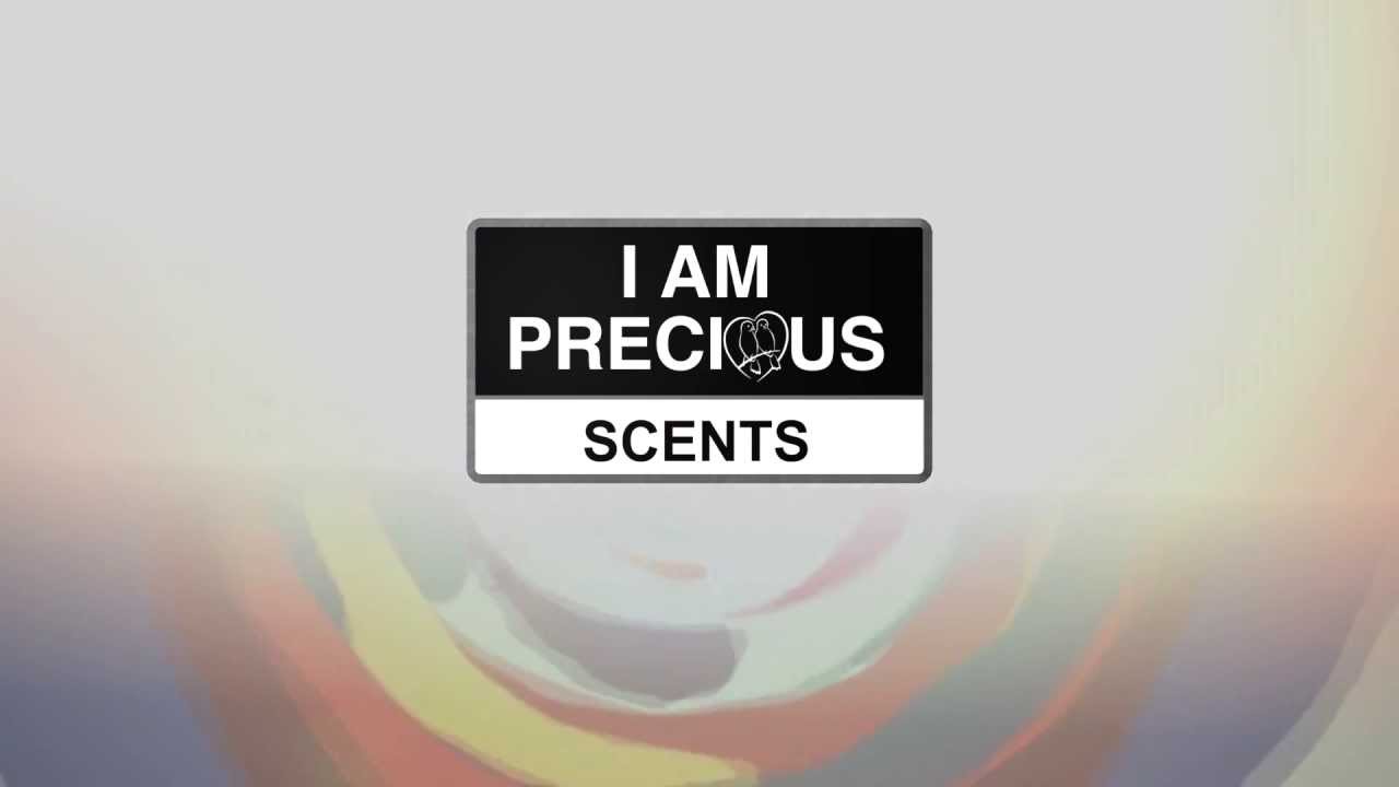 I AM PRECIOUS SCENTS - YouTube