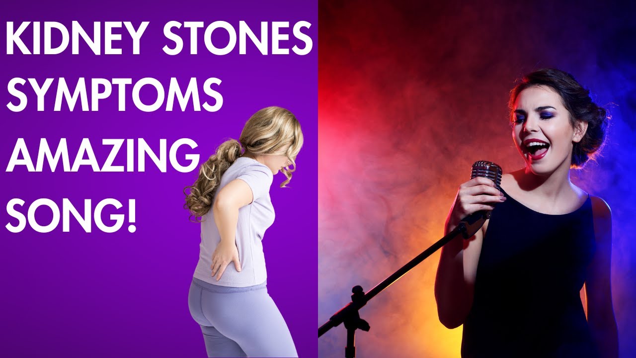 Kidney Stones Symptoms in a Song - YouTube