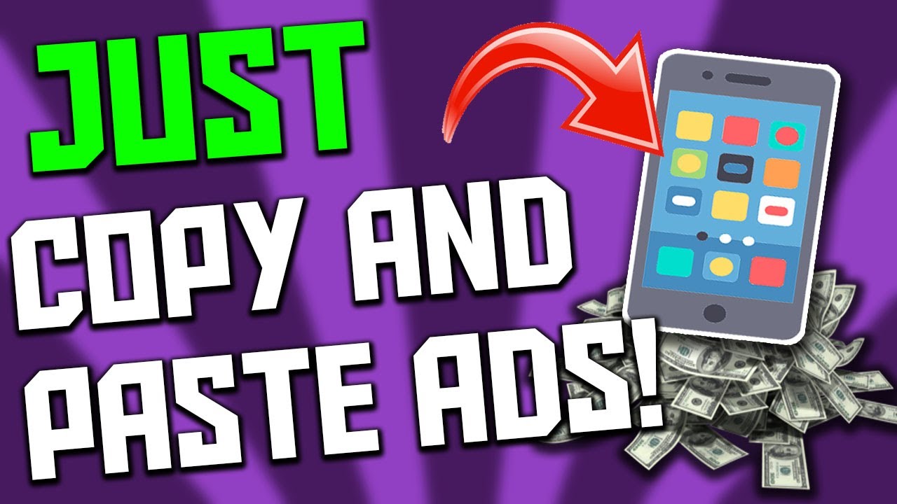 Copy Paste Ads and Earn Money (MADE $900 YESTERDAY) - YouTube