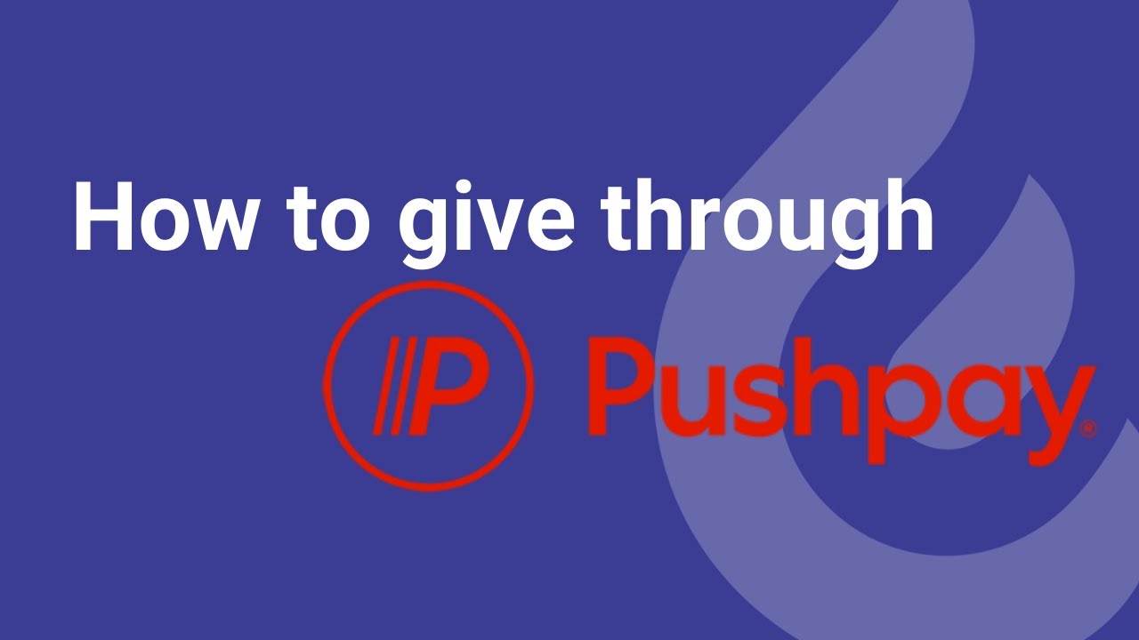 How to give through Pushpay on your computer or mobile phone - YouTube