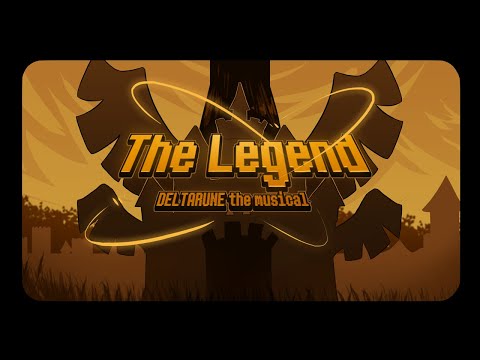 The Legend: DELTARUNE the Musical Ch. 1 ✦ Fan-animation
