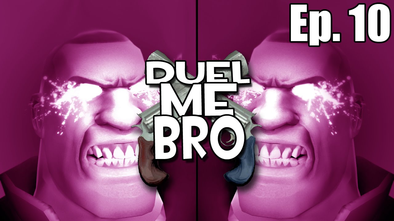 TF2 | Duel Me Bro Ep. 10: Poh on pl_borneo - YouTube