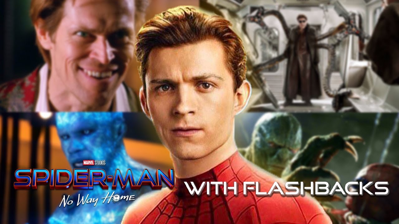 I added flashback scenes to Spider-Man No Way Home - YouTube