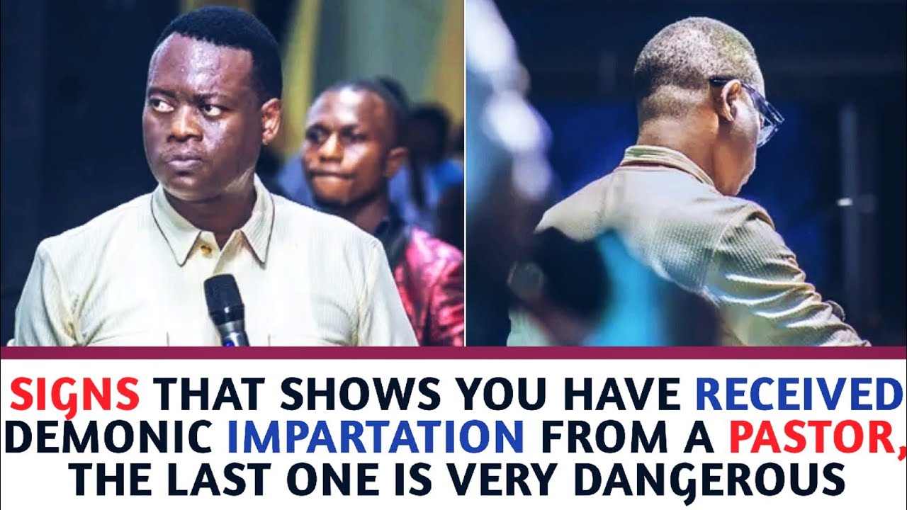 IF YOU SEE THIS SIGNS, IT SHOWS YOU'VE BEEN IMPARTED BY A DEMONIC ...