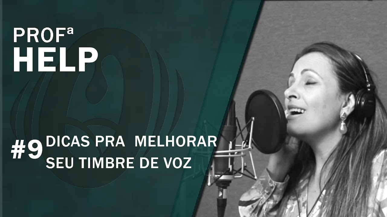 AULA DE CANTO - Como melhorar o timbre de voz (DICA) - Soltar a Voz ...