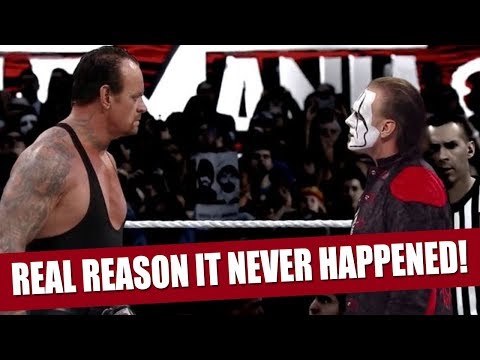 The Real Reason Why Sting vs The Undertaker Never Happened!