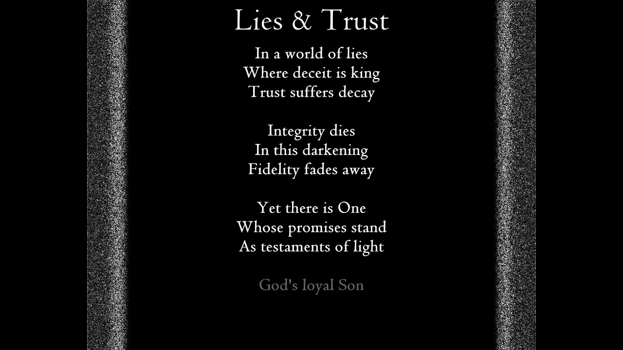 Lies & Trust - Poetry (Psalm 145:13) - Psalm 145:13 - Bible Portal