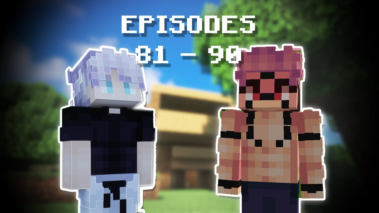 Gojo and Sukuna Play Minecraft | Episodes 81 - 90 - YouTube