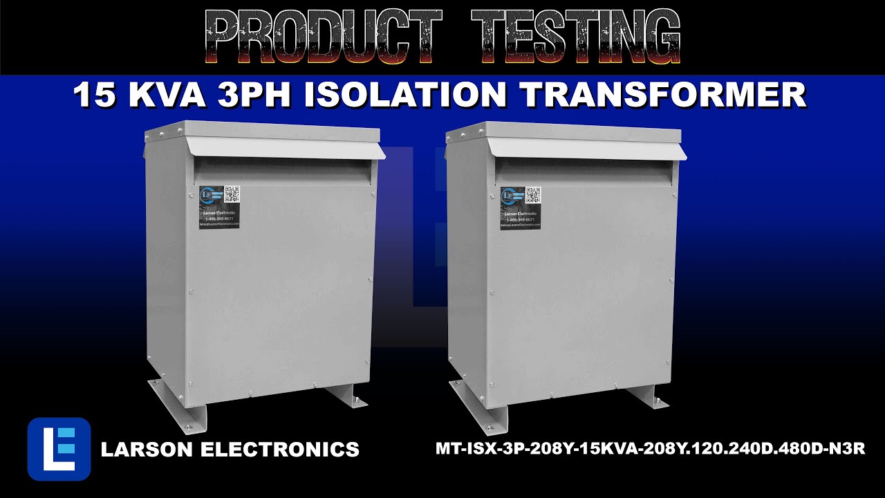 15 kVA 3PH Isolation Transformer, 208Y Primary, 208Y/120 Wye-N, 240D ...