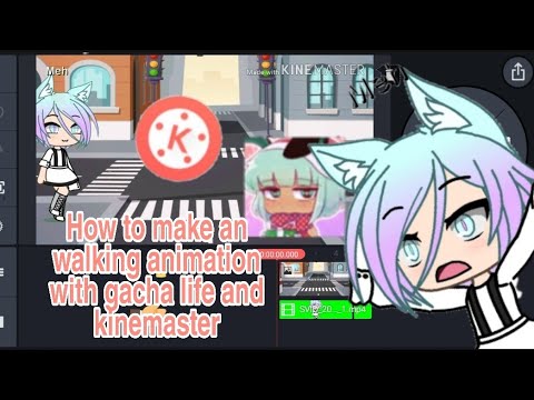How to make an walking animation with gacha life and kinemaster - YouTube