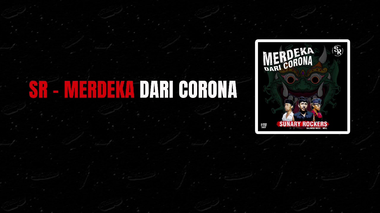 Sunary Rockers | Merdeka Dari Corona | track 4 - YouTube