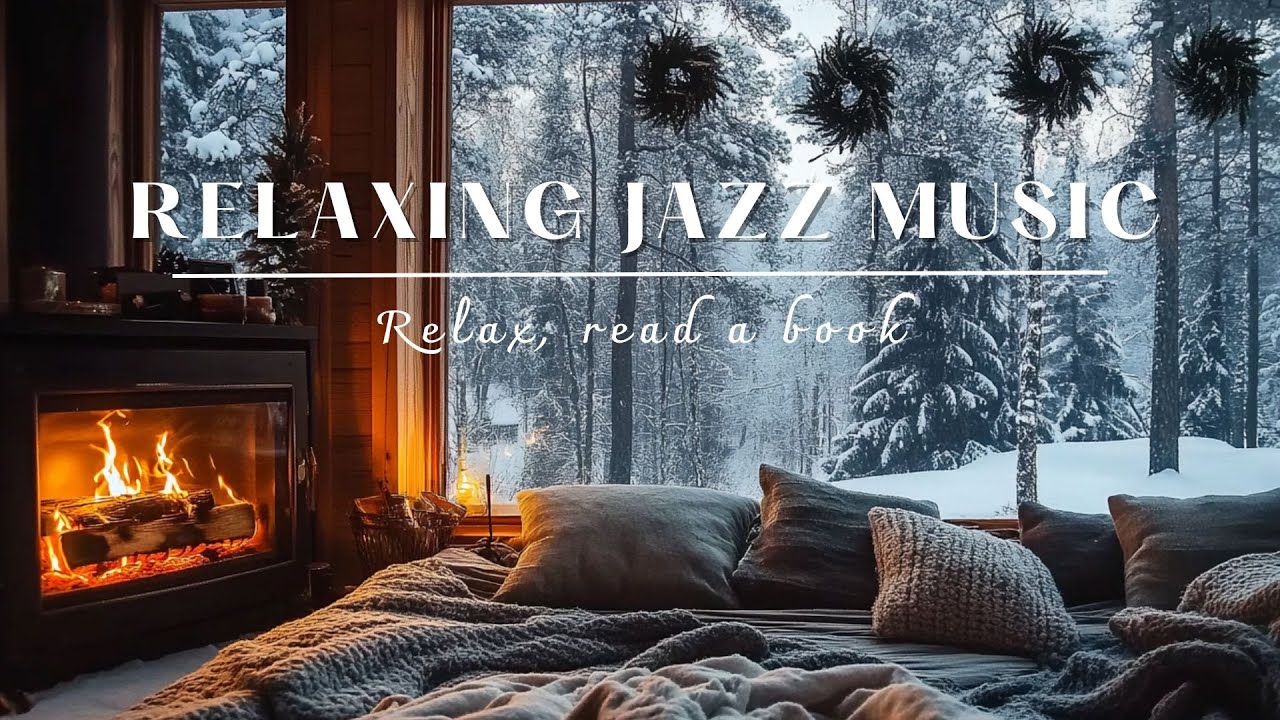 Quiet, Cozy Cabin ️ Relaxing Jazz Music And Crackling Fire, Cozy Atmosphere In Winter Cabin ...
