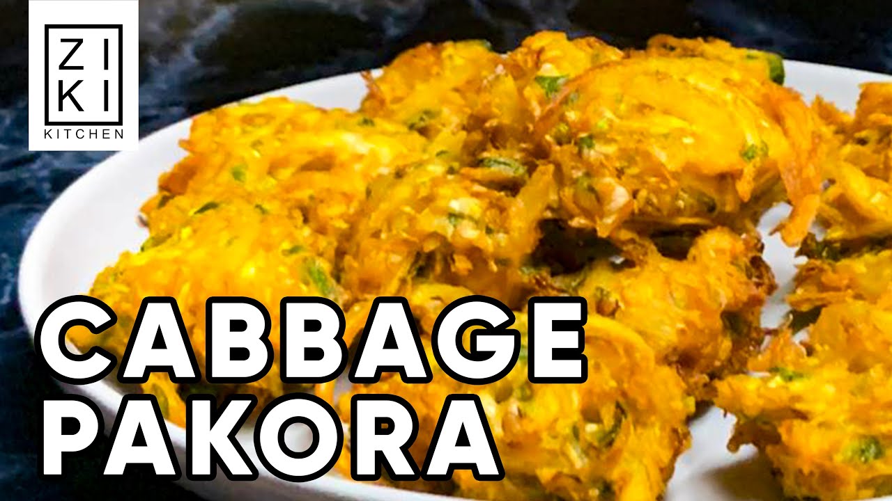 CABBAGE PAKORA | CABBAGE BORA | BADA KOBI BORA | ZIKI KITCHEN - YouTube