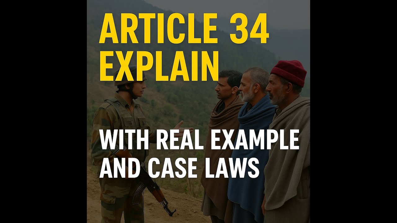 Article 34 🔥 | Martial Law Explained with Real-Life Examples & Case Law ...