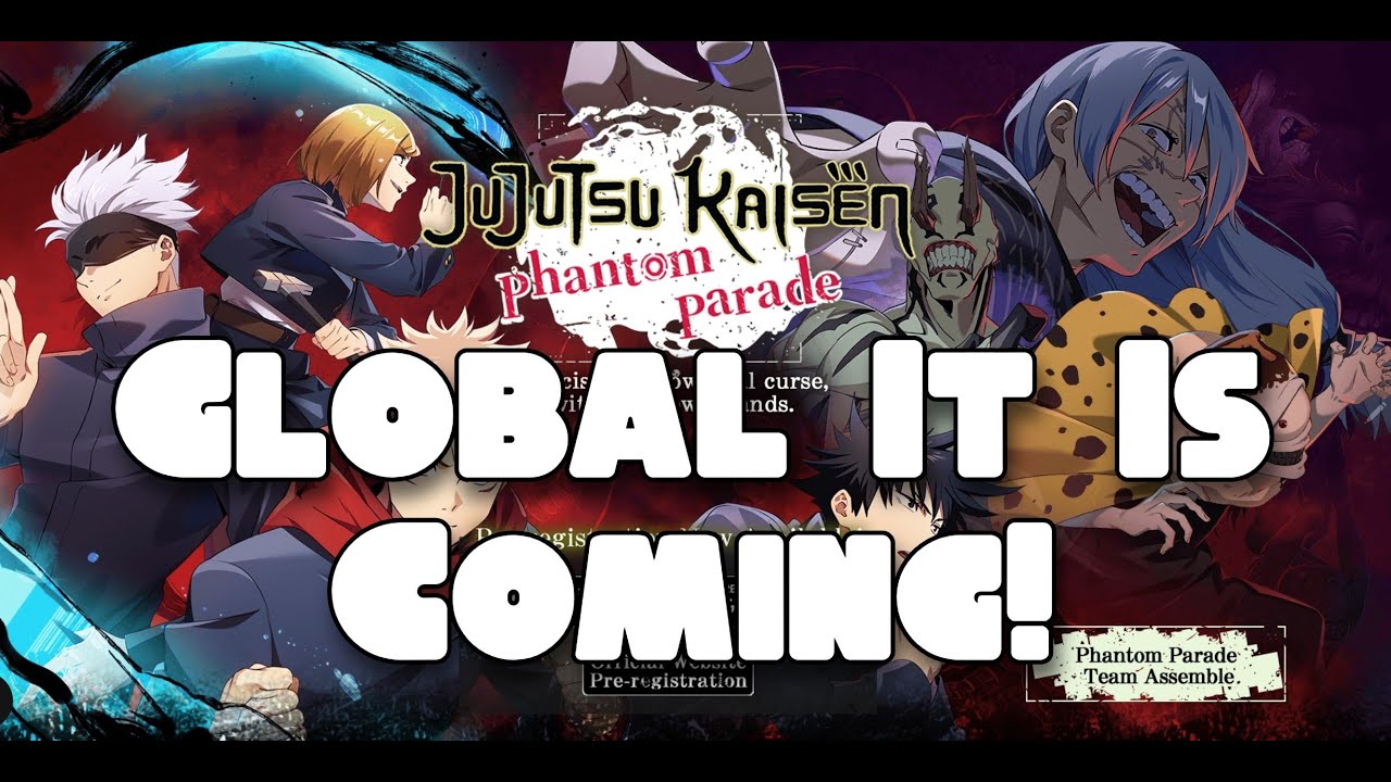 Jujutsu Kaisen Phantom Parade Gets Global Release!!!!!! - YouTube