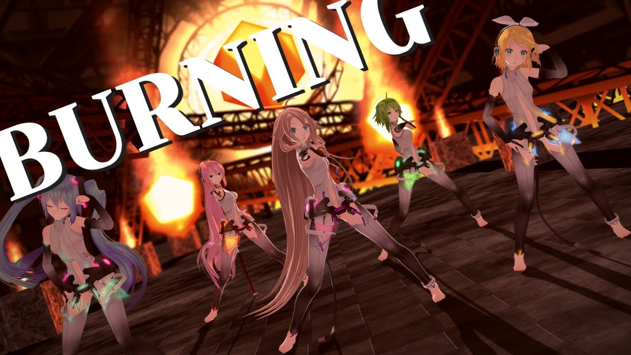 【MMD PV】BURNING【Tda式】 - YouTube