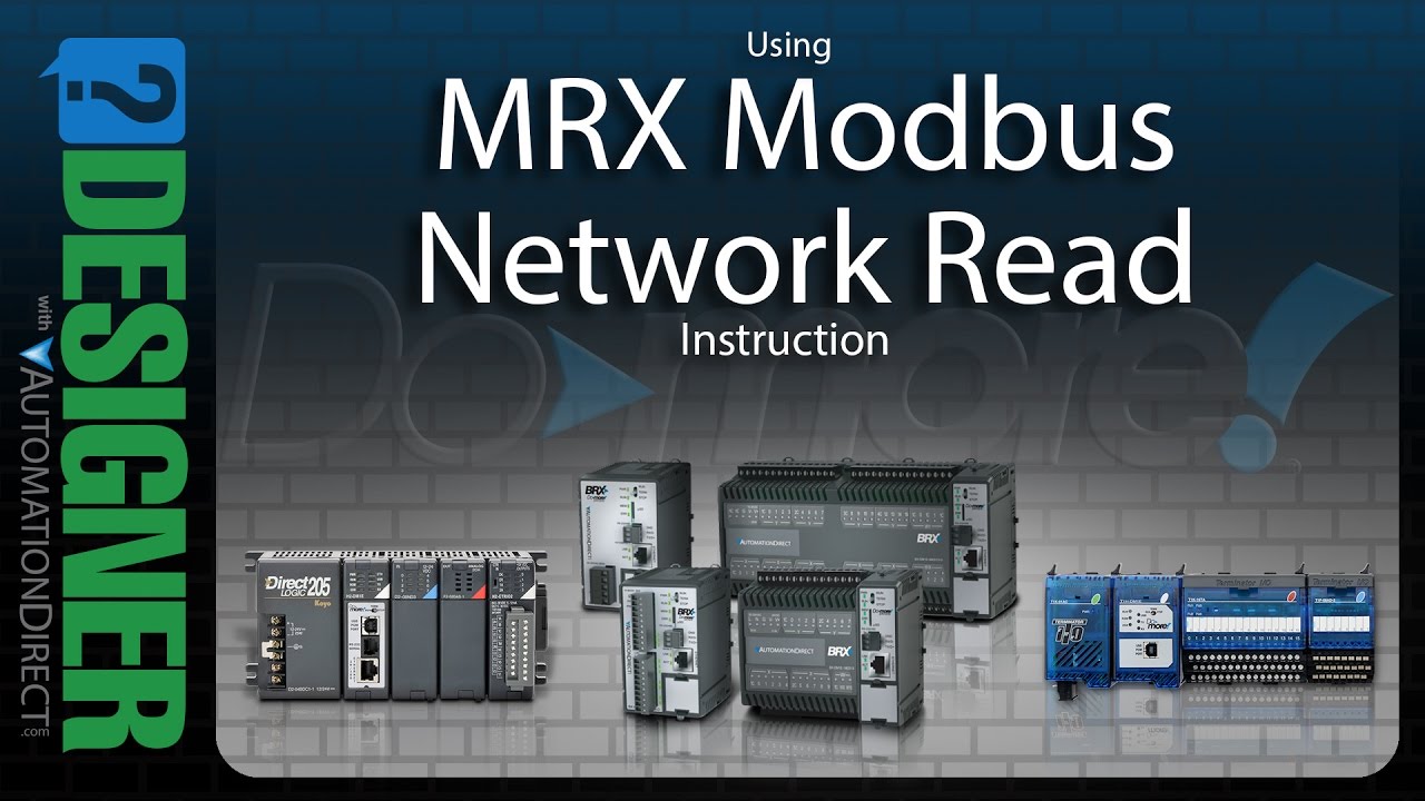 BRX Do-more Designer Using the MRX instruction from AutomationDirect ...