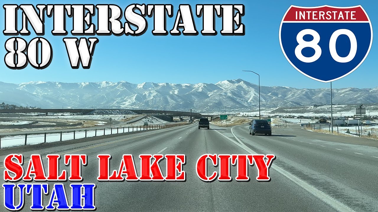 I-80 West - Salt Lake City - Utah - 4K Highway Drive - Winter 2024 ...