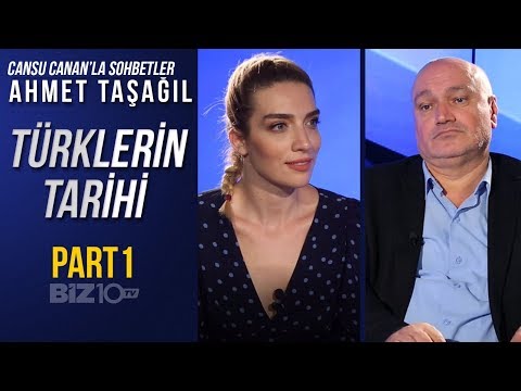 Cansu Canan'la Sohbetler | AHMET TAŞAĞIL İLE TÜRKLERİN TARİHİ SERİSİ #1 \\ BİLGE KAĞAN KİMDİR?