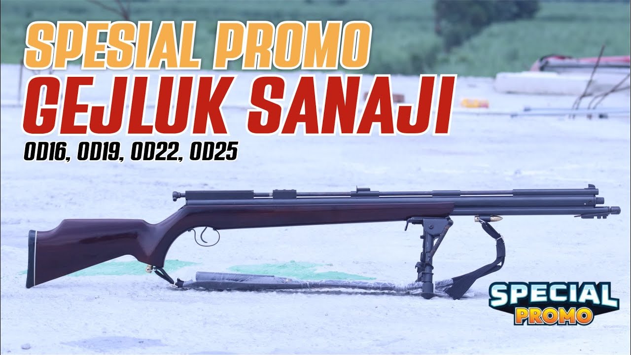 CUCI GUDANG!! SENAPAN GEJLUK SANAJI OD 16 19 22 25 | GEJLUK SANAJI BIG ...