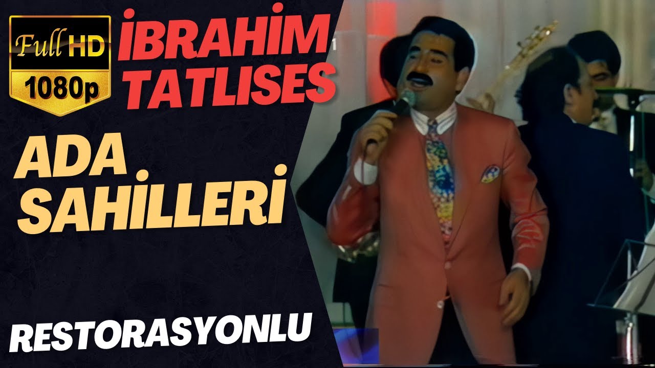 İbrahim Tatlıses - Ada Sahilleri Full HD Nostalji Yılbaşı Gecesi TV1 Restorasyonlu - YouTube