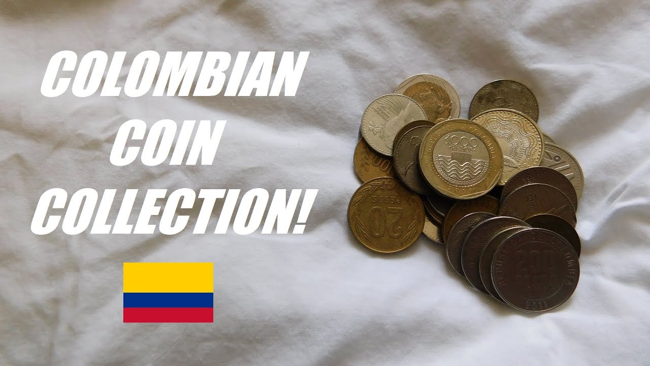 Colombian Coin Collection! (2022) #WORLDCOINS - YouTube