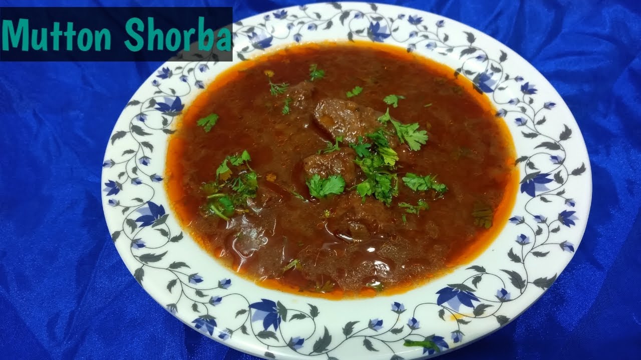Mutton shorba Recipe | Mutton Curry | BeSidE Kitchen - YouTube