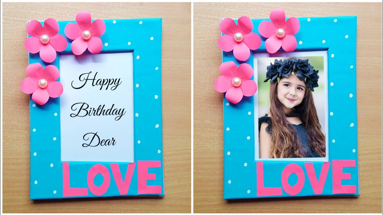 DIY Birthday Photo Frame Making / Handmade birthday gift / birthday ...