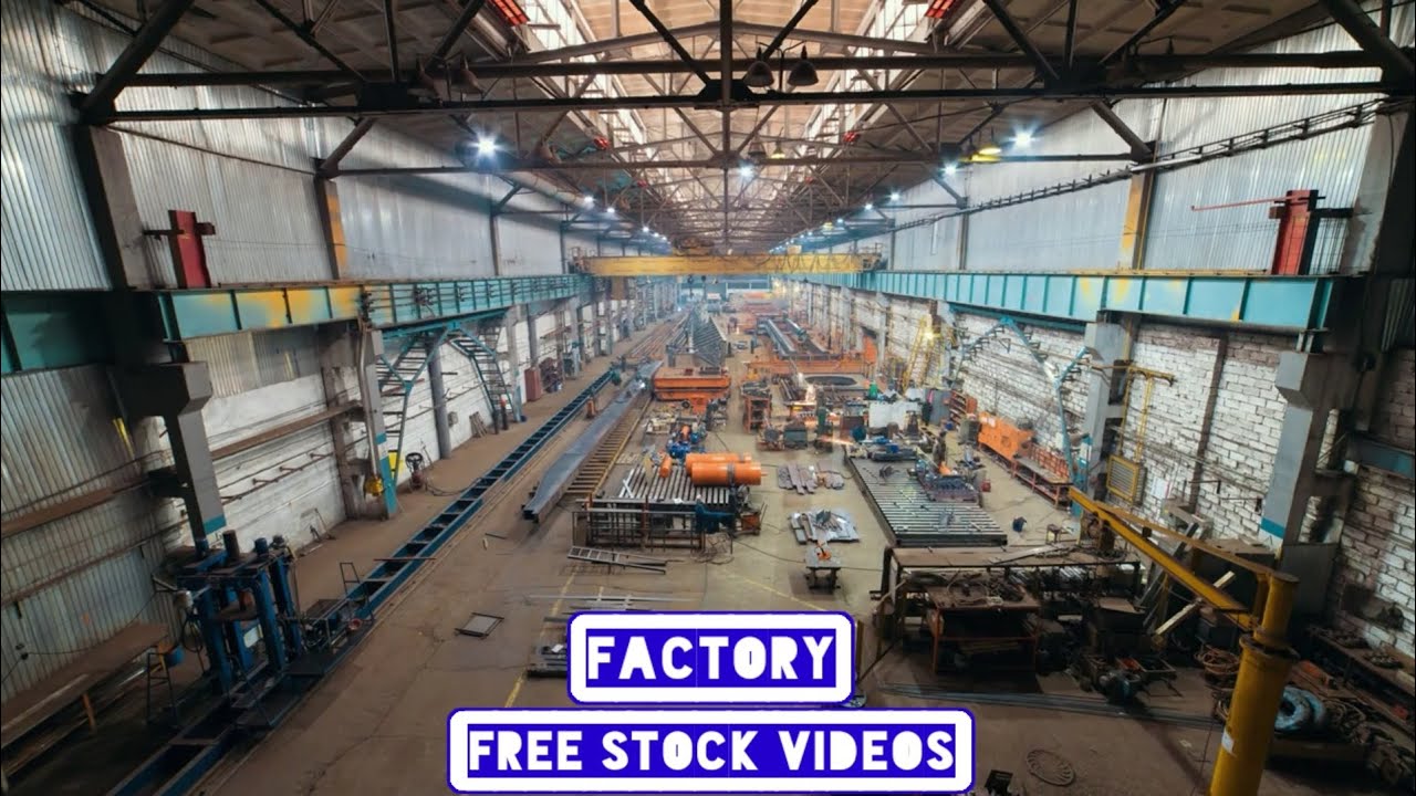 FACTORY | Free Stock Videos | Free Copyright Videos | No Copyright ...