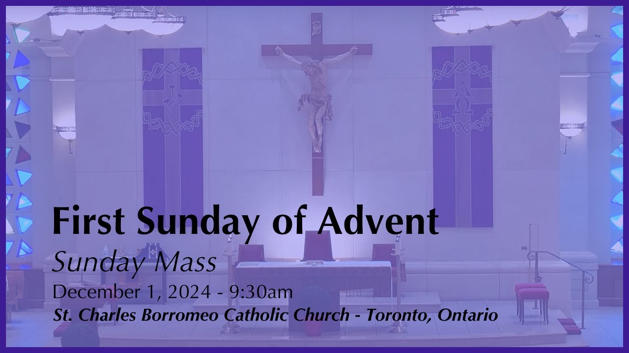 December 1, 2024: Sunday Mass | First Sunday of Advent - YouTube