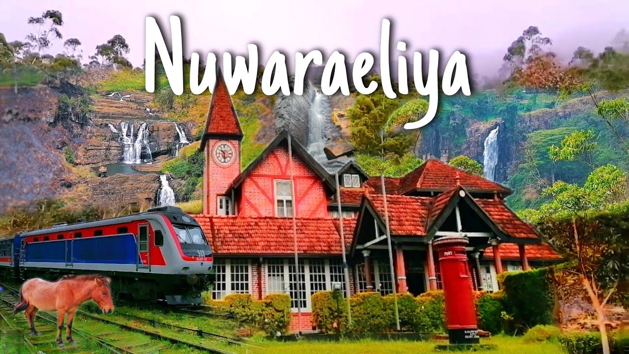 Nuwaraeliya (Most beautiful Places to visit in nuwaraeliya srilanka.)# ...