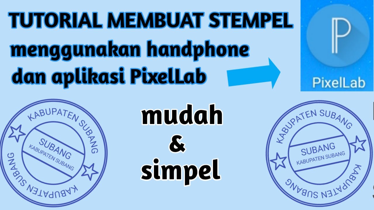 tutorial membuat stempel menggunakan aplikasi (PixelLab) di HP~naryo ...