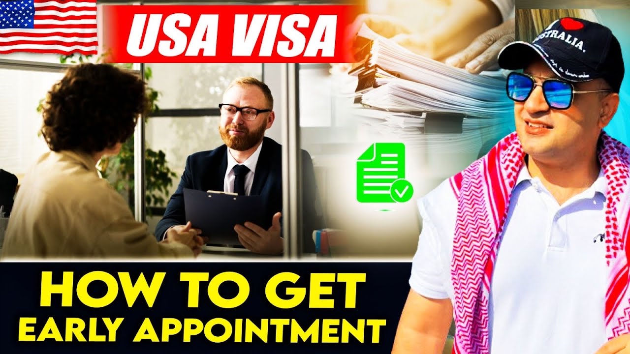 USA EARLY APPOINTMENT l INTERVIEW APPOINTMENT l USA VISA GUIDELINES ...