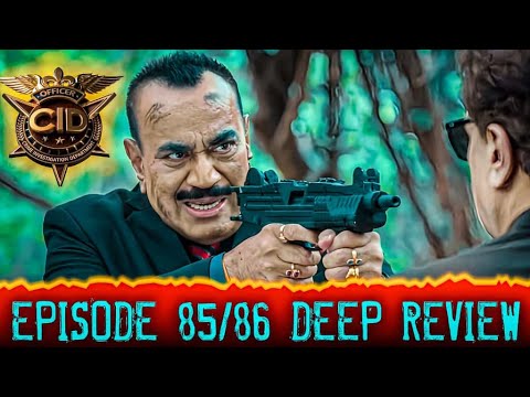 CID Season 2 Episode 85 & 86 Deep Review | Cid 2 Episode 85 & 86 ...