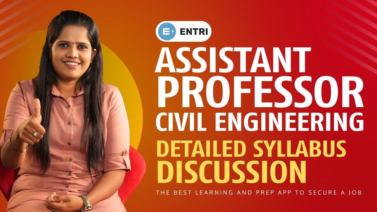Assistant Professor Civil Engineering - Detailed Syllabus Discussion ...